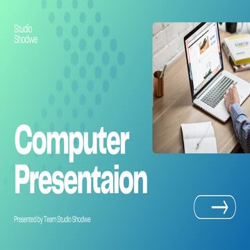 Slideshow about computers and what are they | PPT