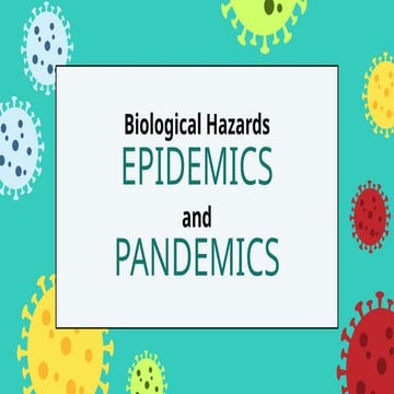 Biological Hazards Epidemics and Pandemics | PPTX