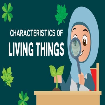 The Characteristics of Living Things.ppt