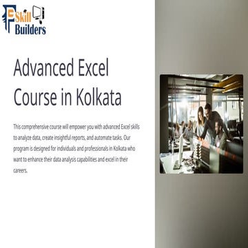 Get Ahead with Our Advanced Excel Course in Kolkata | PPT