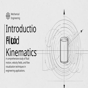 Comprehensive Study of Fluid Kinematics and Flow Visualization in ...