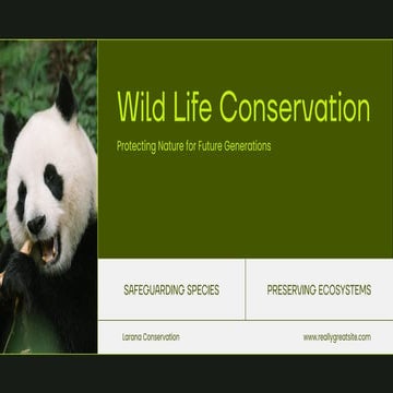 Wild Life Conservation Protecting Nature for Future Generations | PDF