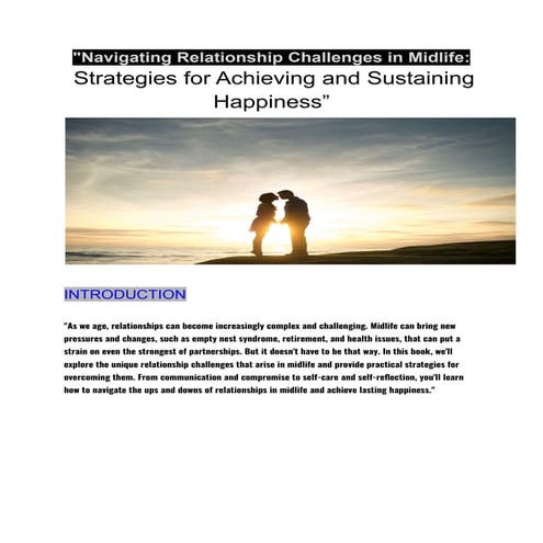"Navigating Relationship Challenges in Midlife: Strategies for Achieving and Sustaining ...