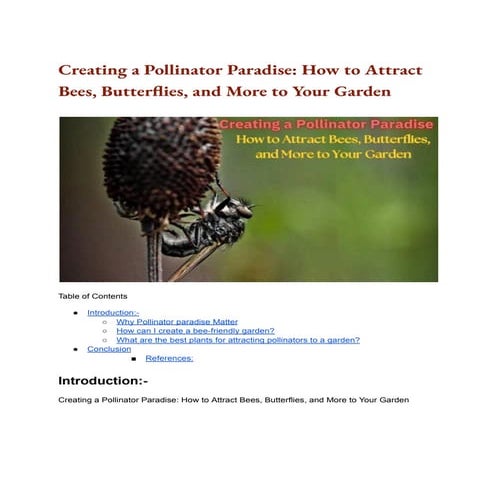 Creating a Pollinator Paradise: How to Attract Bees, Butterflies, and ...