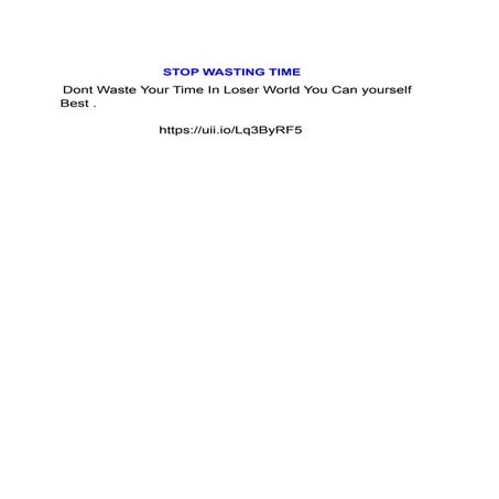 STOP WASTING TIME | PDF