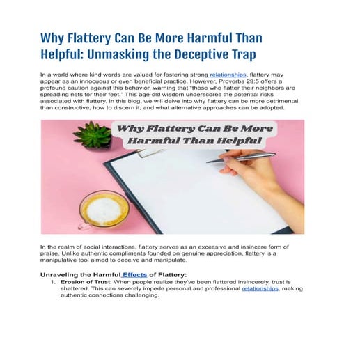 Why Flattery Can Be More Harmful Than Helpful: Unmasking the Deceptive ...