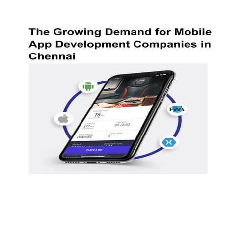 The Growing Demand for Mobile App Development Companies in Chennai | PDF