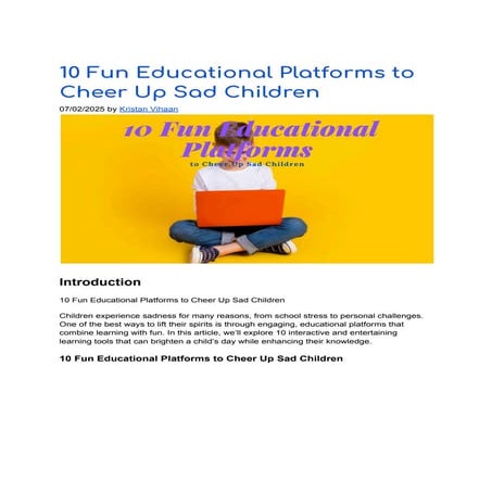 10 Fun Educational Platforms to Cheer Up Sad Children | PDF
