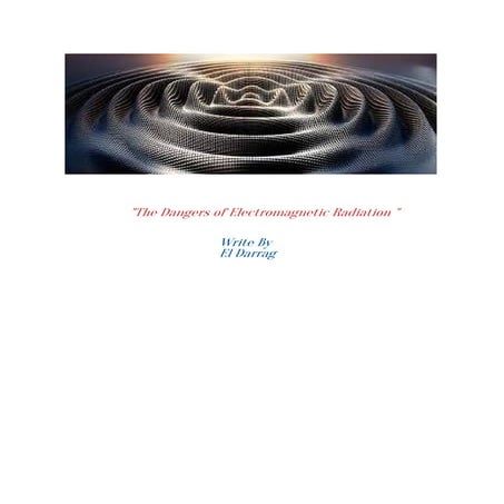 "The Dangers of Electromagnetic Radiation " | PDF