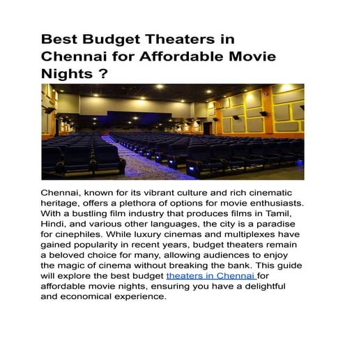 Best Budget Theaters in Chennai for Affordable Movie Nights ? | PDF