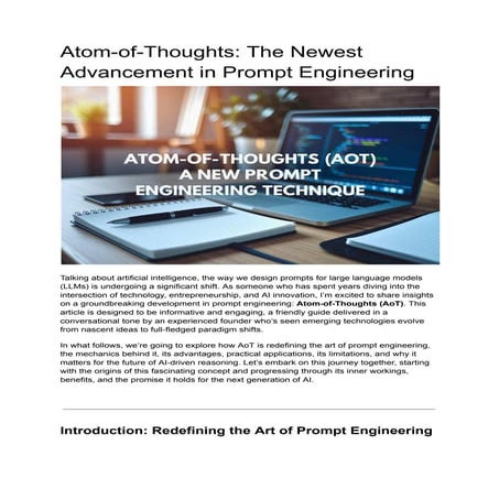 Atom-of-Thoughts: The Newest Advancement in Prompt Engineering | PDF