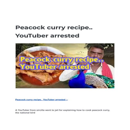 Peacock curry recipe.. YouTuber arrested | PDF