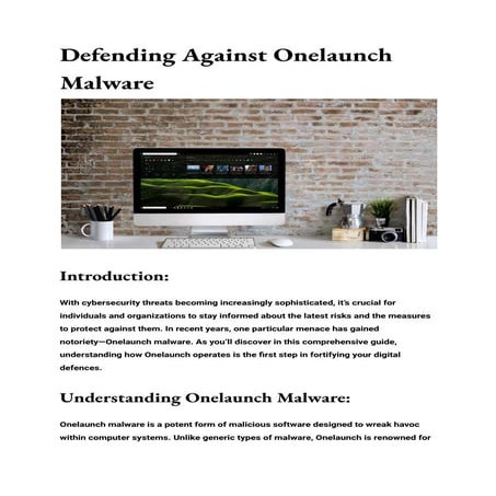 Defending Against Onelaunch Malware | PDF
