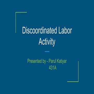 Discoordination of labor activity | PPTX