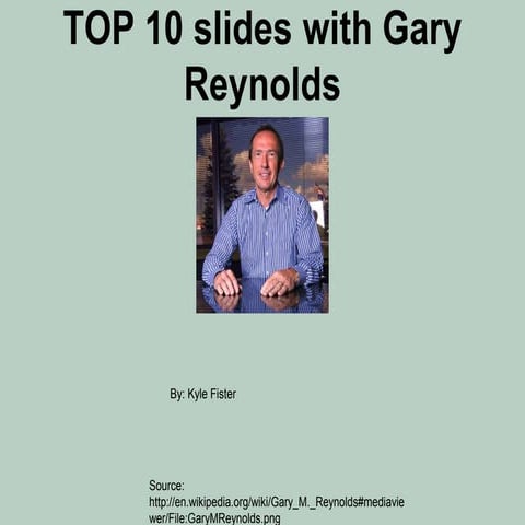 Gary Reynolds slide tips | PPTX