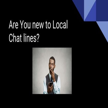 Step by Step Chat Line Guide for Beginners | PPT