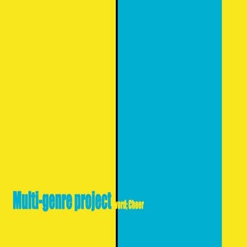 Multi-genre project; Cheer | PPTX