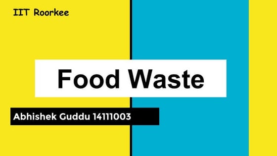 Food waste management | PPTX