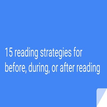 Before, During, and After Reading Strategies. | PPTX