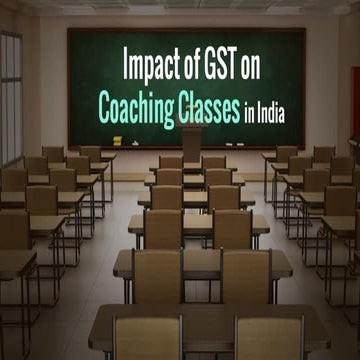 GST Impact on Coaching Classes | ODP | Personal Taxes | Personal Finance