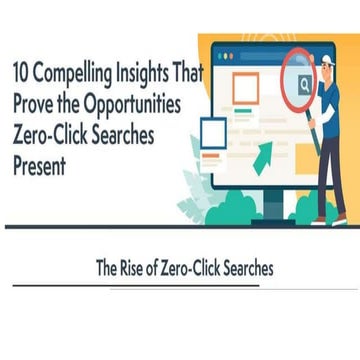 Google Zero-Click Theory | PPTX