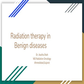 Radiotherapy in benign diseases | PPTX