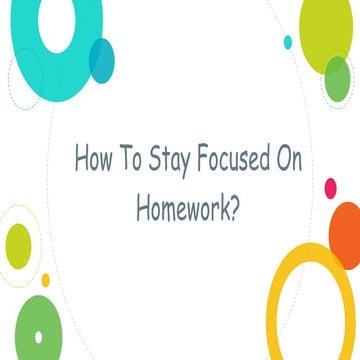 how to stay focused on homework | PPT