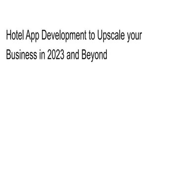 Hotel App Development | PPT