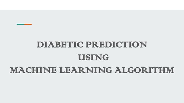 Diabetes prediction using machine learning.pptx