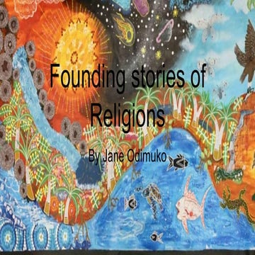 founding stories for many religions on how they were created | PDF