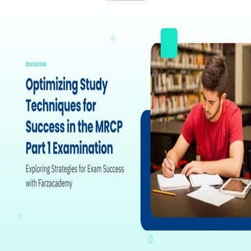 Study techniques for MRCP part 1 examination.pptx