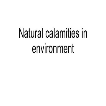 Natural calamities in environment and nature | PPT
