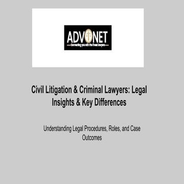 Civil Litigation vs. Criminal Law: Key Differences and Legal Insights | PPT