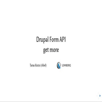 Tips On Getting Everything You Can Out of Drupal Form API' | PDF