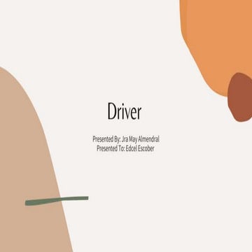 Driver software presentation | PPTX