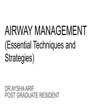 Airway Obstruction Management Techniques and strategies | PDF