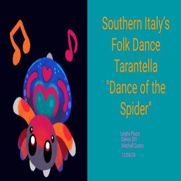 southern Italy's Folk Dance Tarantella "Dance of the Spider" | PDF