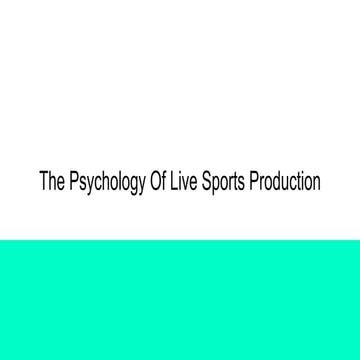 Live Sports Production | PPTX