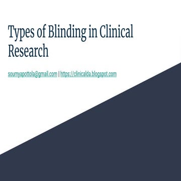 Types of Blinding in Clinical Research.. | PPTX