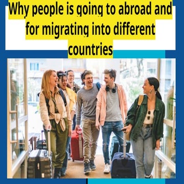 Key Reasons Why People Migrate Abroad for Better Opportunities and Life ...