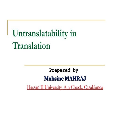 Untranslatability in Translation Discussed | PPT
