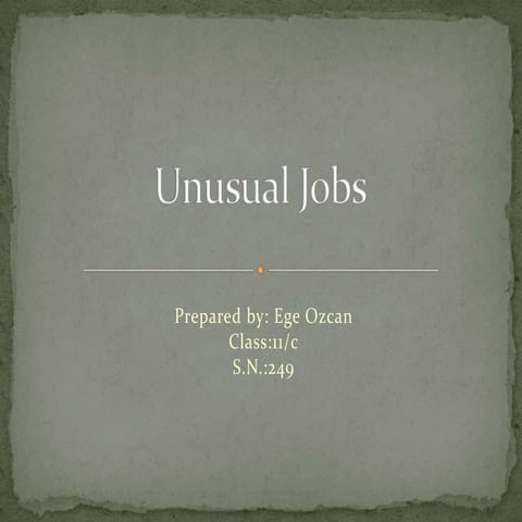 Unusual jobs | PPTX
