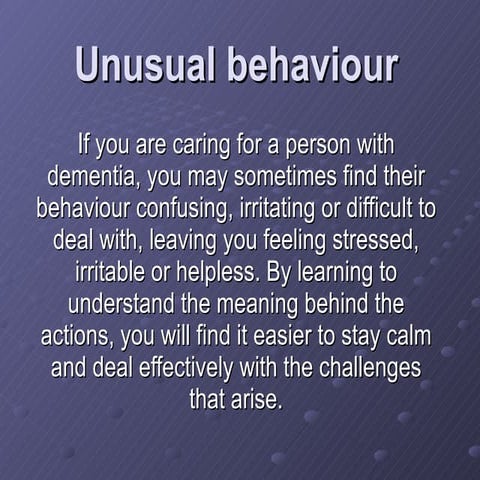 Unusual Behaviour | PPT