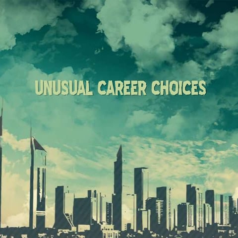 Unusual Careers | PPT