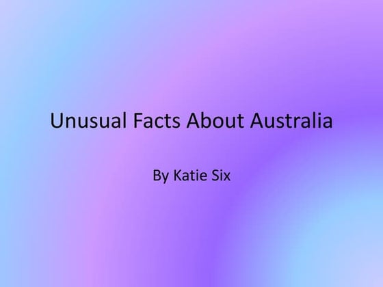 Australia(interesting facts) | PPT