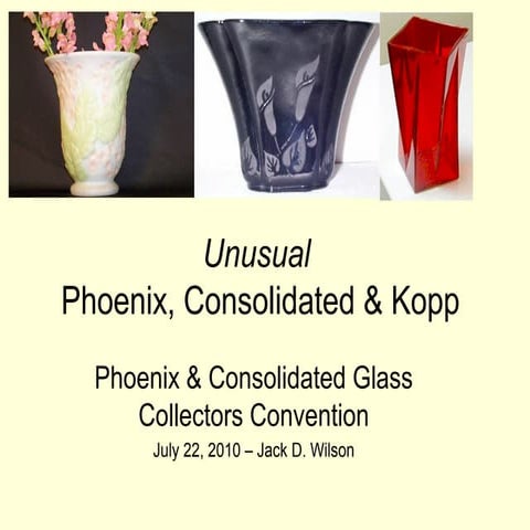 Unusual Phoenix Consolidated & Kopp glass | PPT