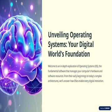 Unveiling-Operating-Systems-Your-Digital-Worlds-Foundation.pptx