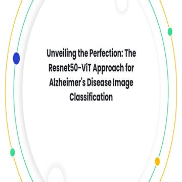 unveiling-the-perfection-the-resnet-50-vi-t-approach-for-alzheimer's ...