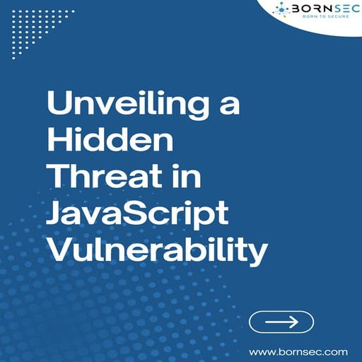 Unveiling a Hidden Threat in JavaScript Vulnerability.pdf