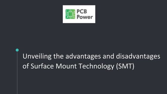 SURFACE MOUNT TECHNOLOGY | PPTX